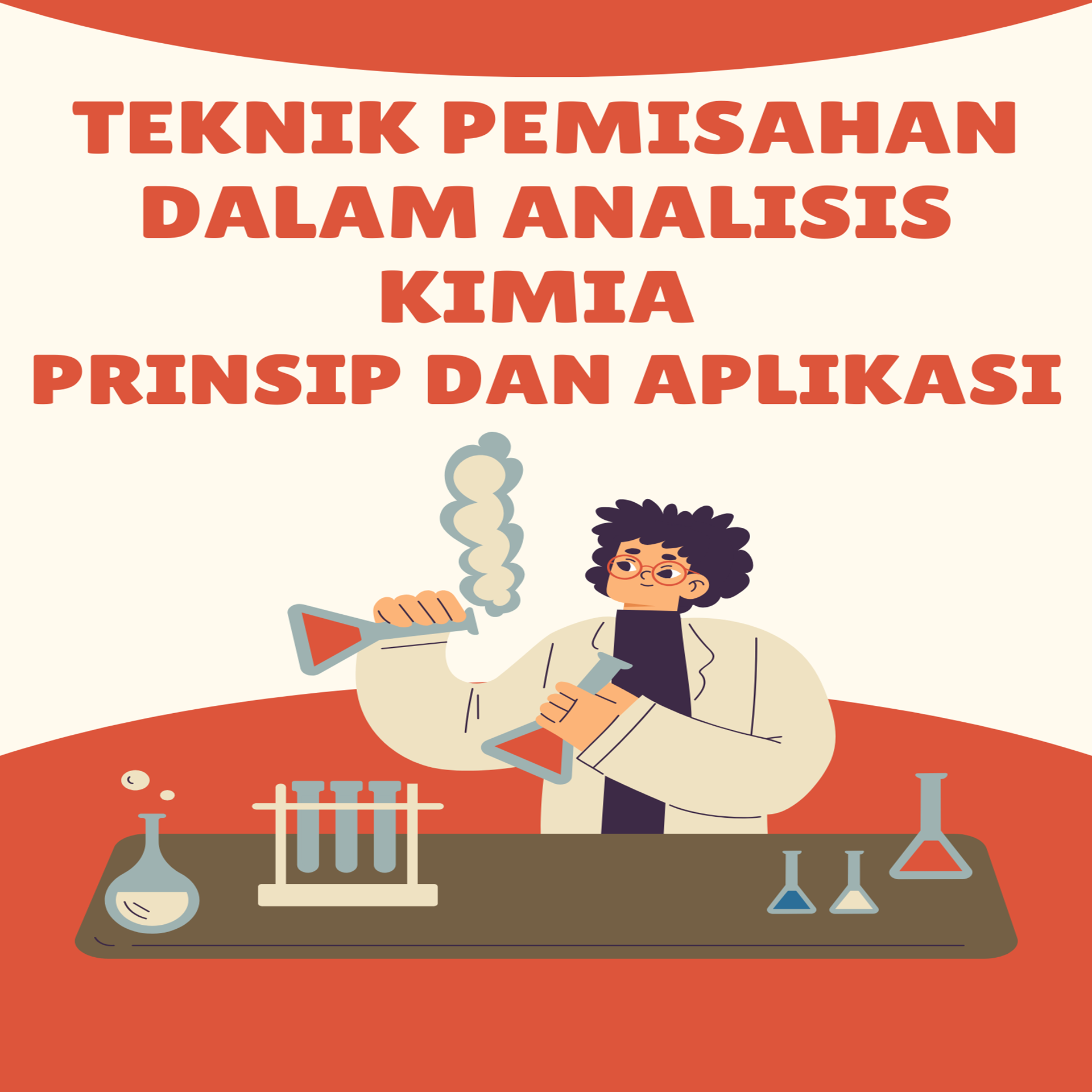 Teknik Pemisahan dalam Analisis Kimia Prinsip dan Aplikasi – SMK Analis ...